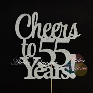 55th Birthday Cake Topper, Cheers to 55 Years Cake Topper, 55th ...
