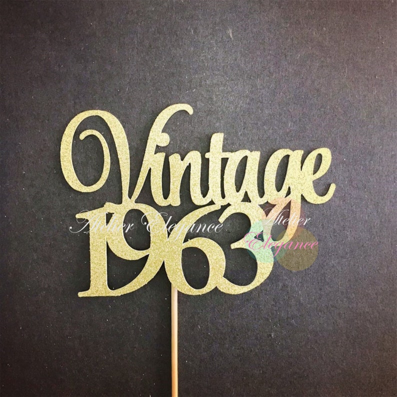Vintage 1963 Cake Topper Birthday Cake Topper Birth Year - Etsy Canada