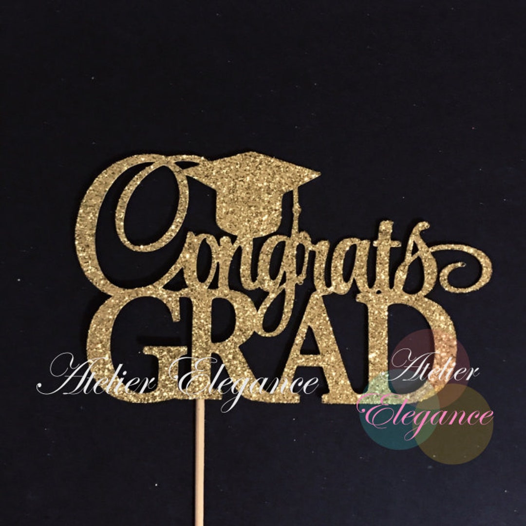 Congrats Grad Cake Topper, Happy Graduation Cake Topper, Graduation ...