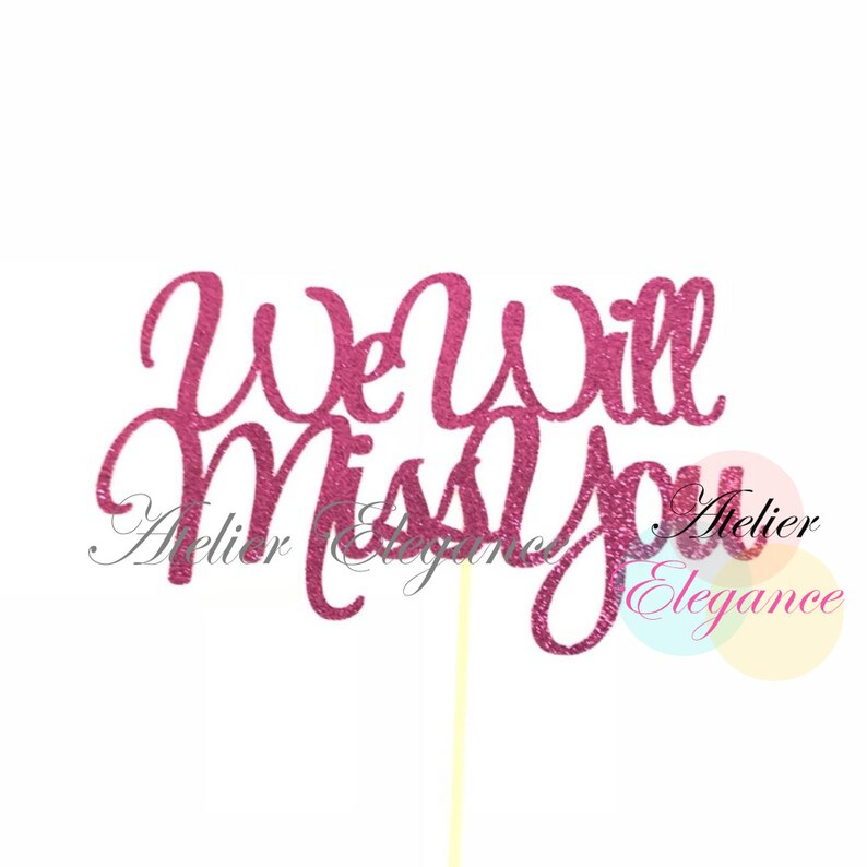 We Will Miss You Cake Topper Farewell Cake Topper Retirement | Etsy