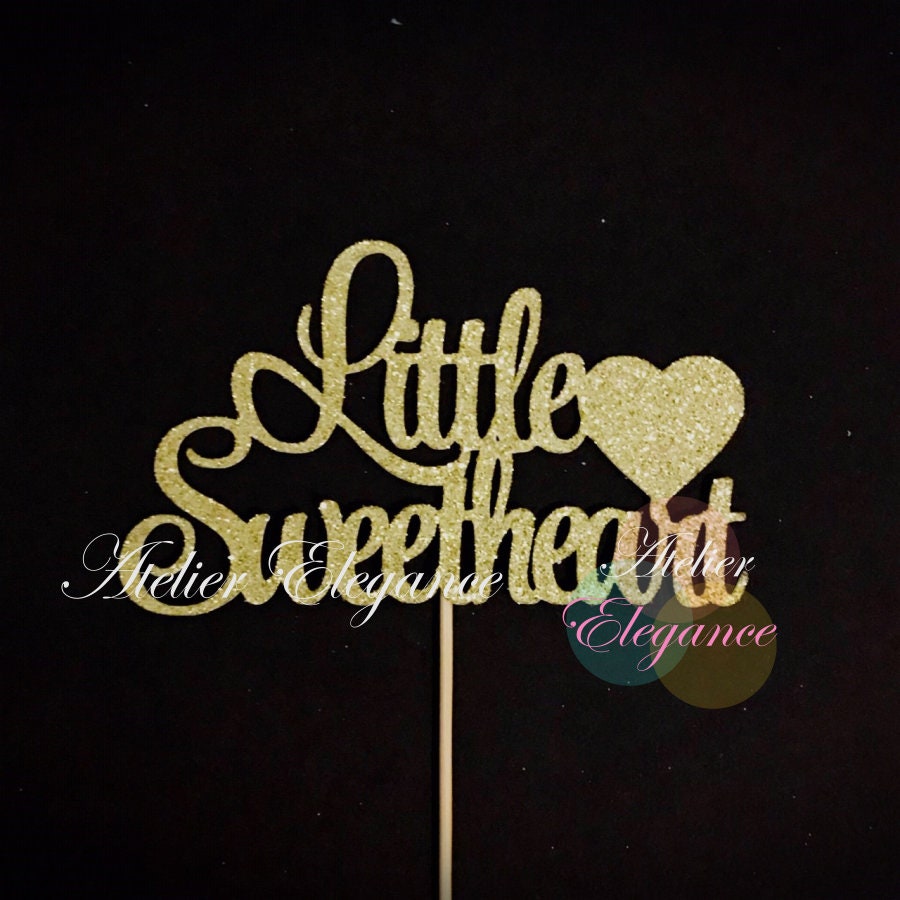 Little Sweetheart Cake Topper Sweetheart Baby Party Little - Etsy.de