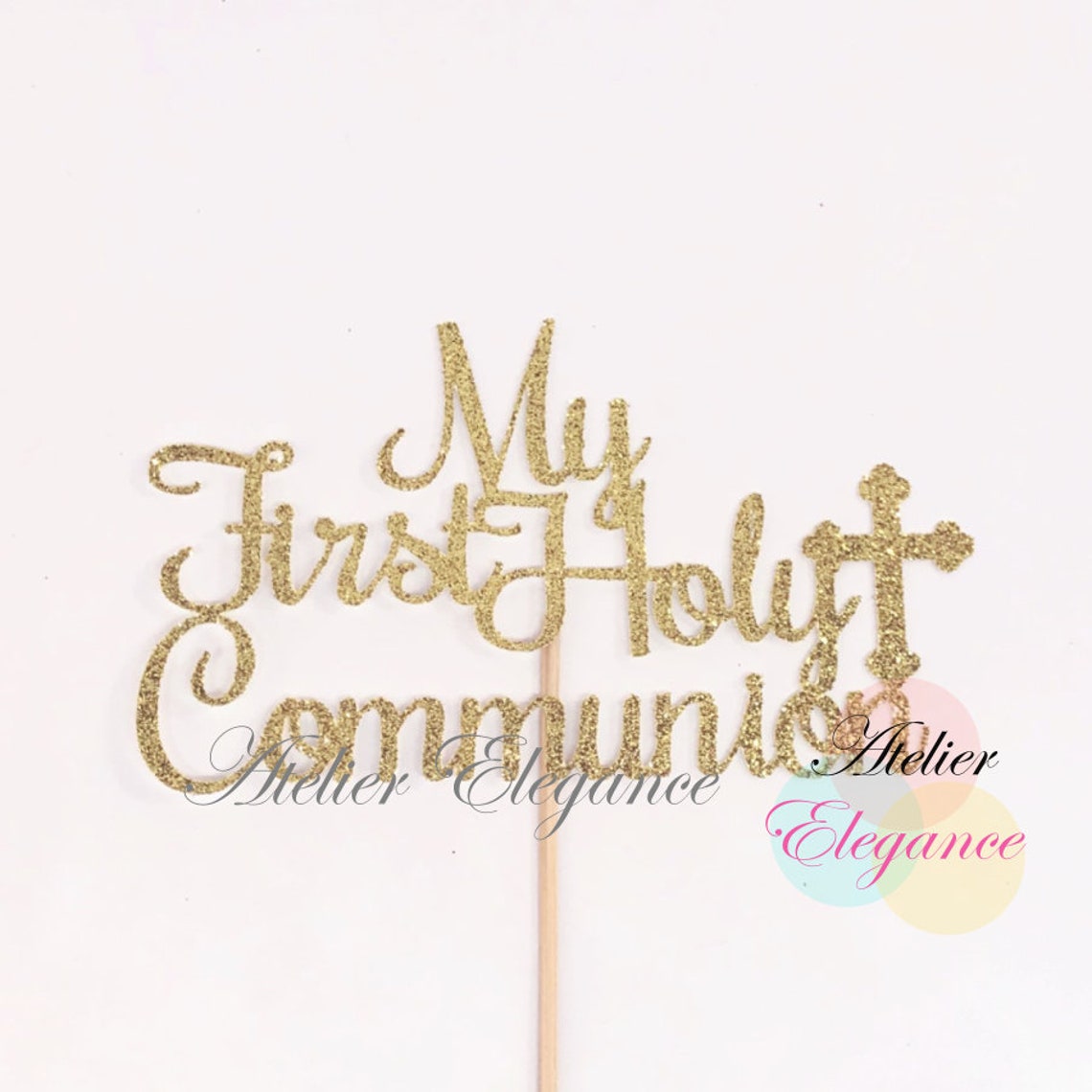 My First Holy Communion Cake Topper, 1st Communion Sign, First ...