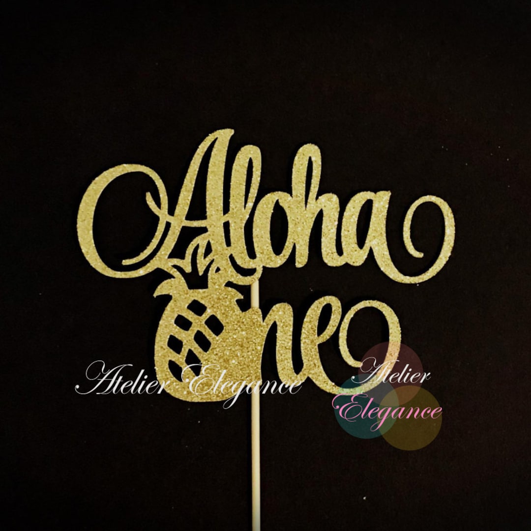 Aloha One Cake Topper, Hello 1 Cake Topper, Tropical 1st Birthday Cake ...