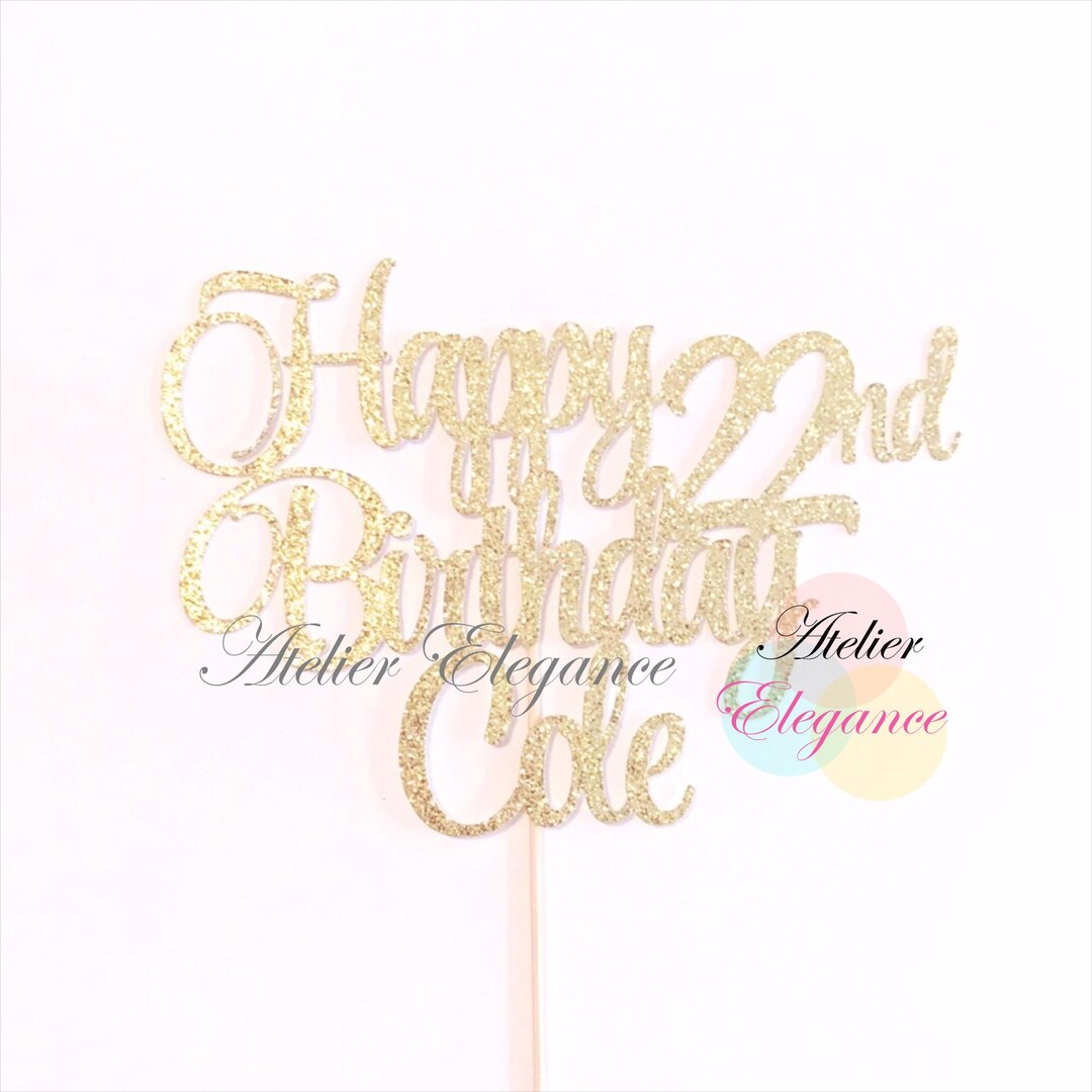 ANY Name ANY Age, Happy 22nd Birthday Cake Topper, Twenty Two Topper ...