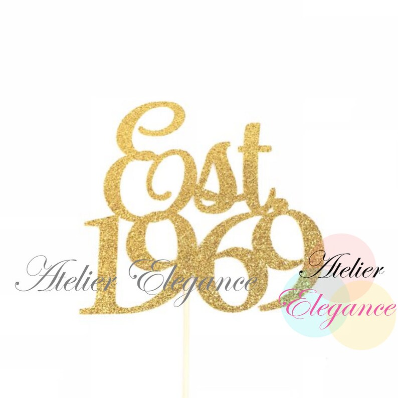 Established in 1969 Cake Topper Est 1969 Cake Topper Birth - Etsy