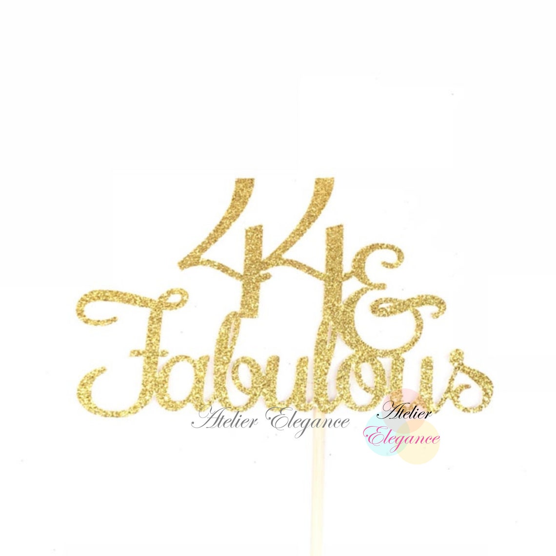 44 and Fabulous Cake Topper 44th Birthday Cake Topper 44th - Etsy