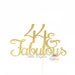 44 and Fabulous Cake Topper, 44th Birthday Cake Topper, 44th Birthday ...