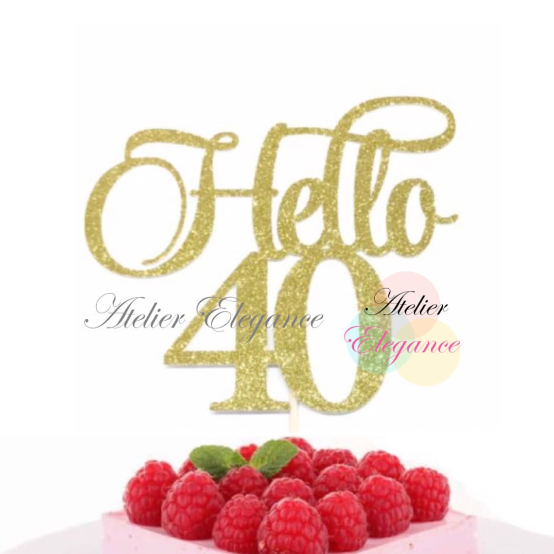 Hello 40 Cake Topper, Forty Cake Topper, Forty Birthday Cake Topper ...