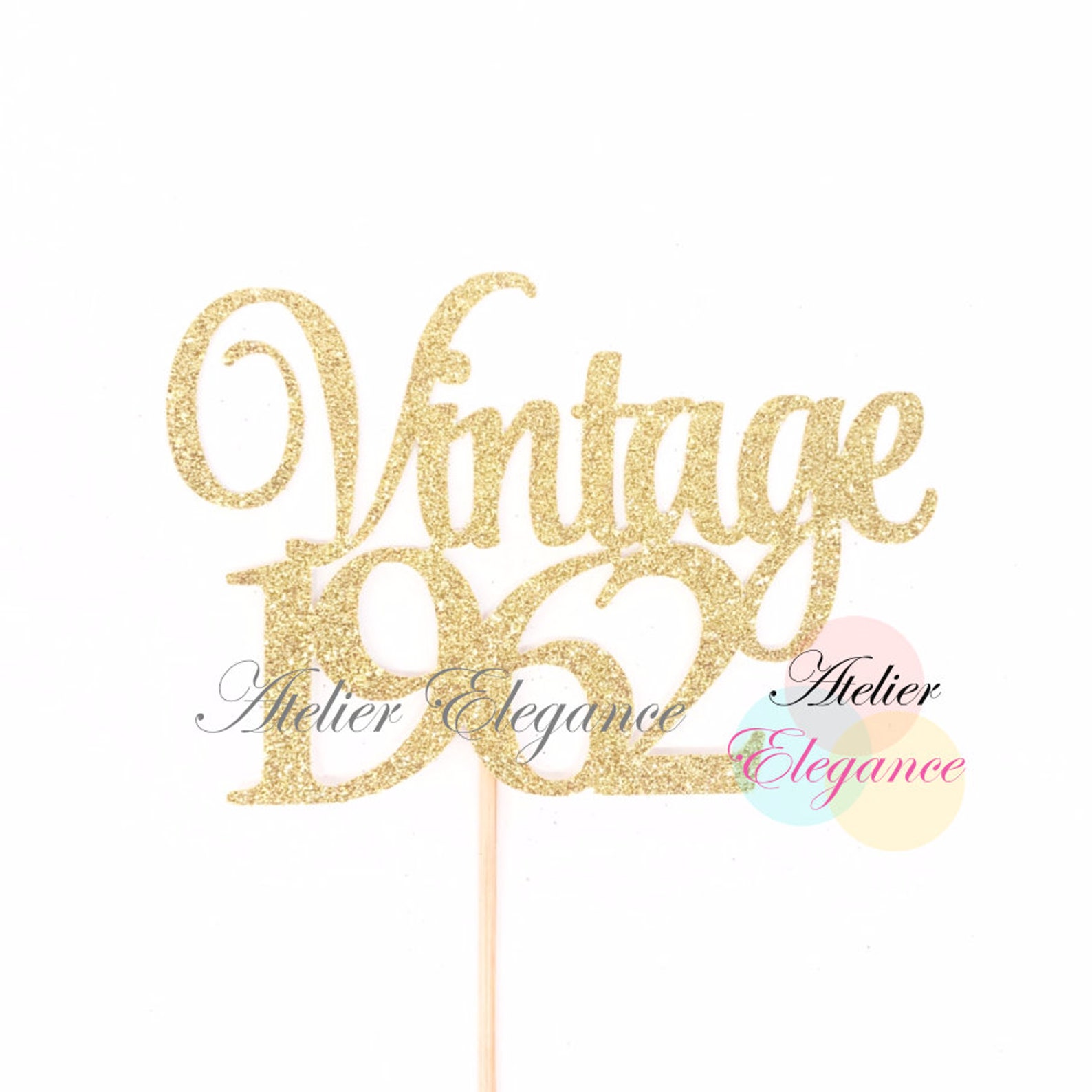 Vintage 1962 Cake Topper, Birthday Cake Topper, Birth Year Cake Topper ...