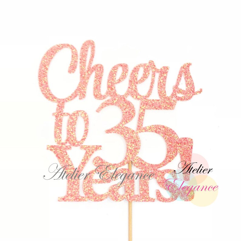 35th Birthday Cake Topper Cheers To 35 Years Cake Topper Etsy Canada