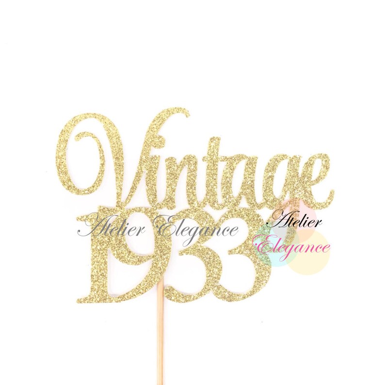 Vintage 1933 Cake Topper, Birthday Cake Topper, Birth Year Cake Topper ...