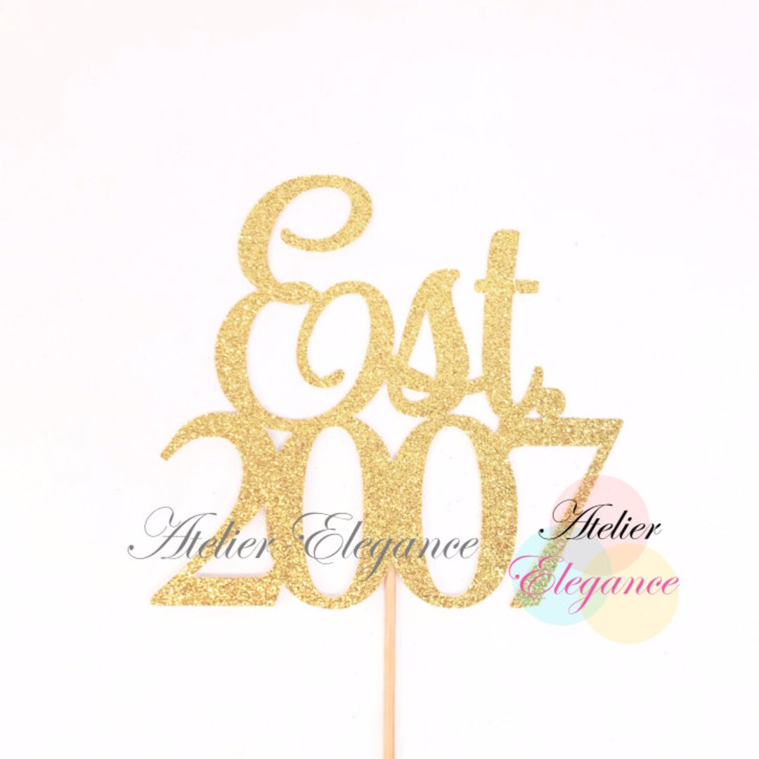 Established in 2007 Cake Topper, Est 2007 Cake Topper, Birth Year Cake ...