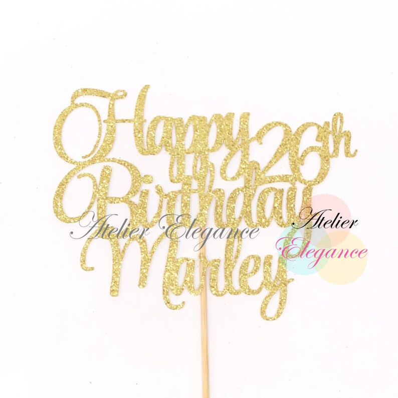ANY Name, 26th Birthday Cake Topper, Twenty Six Cake Topper, 26th ...