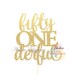 Fifty Onederful Cake Topper, Fifty Onederful Cake Topper, 51st Birthday ...