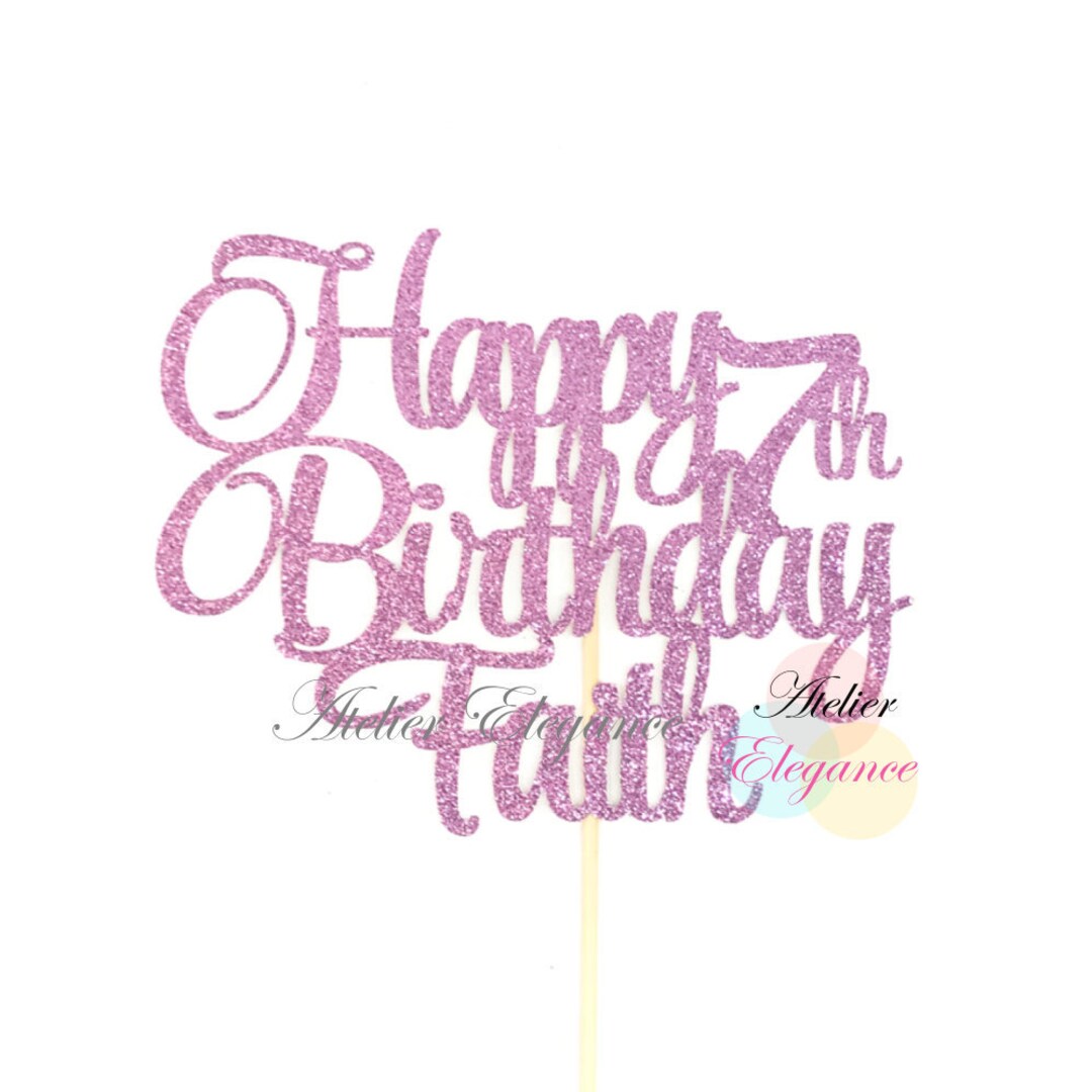 ANY Name ANY Age, Happy 7th Birthday Cake Topper, 7th Birthday Party ...