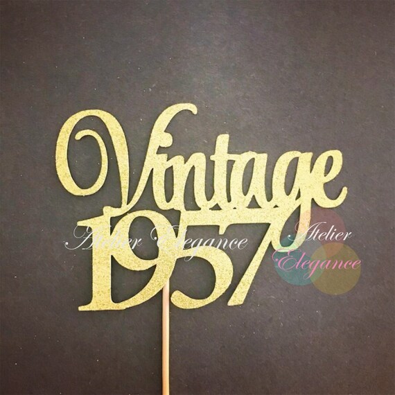 Vintage 1957 Cake Topper Birthday Cake Topper Birth Year | Etsy