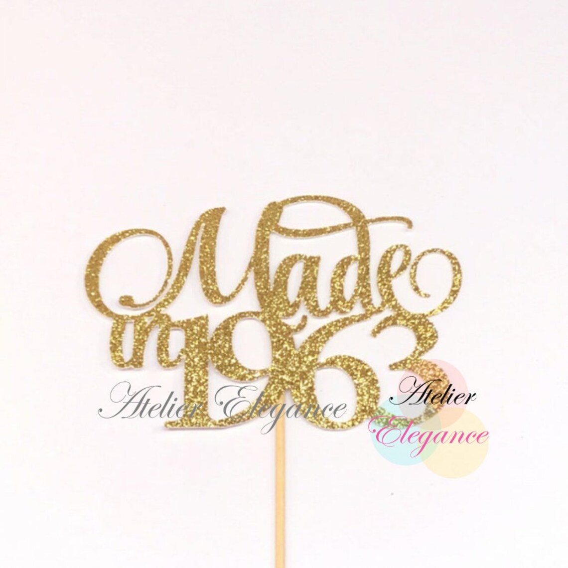Made in 1963 Cake Topper, Birthday Cake Topper, Birth Year Cake Topper ...