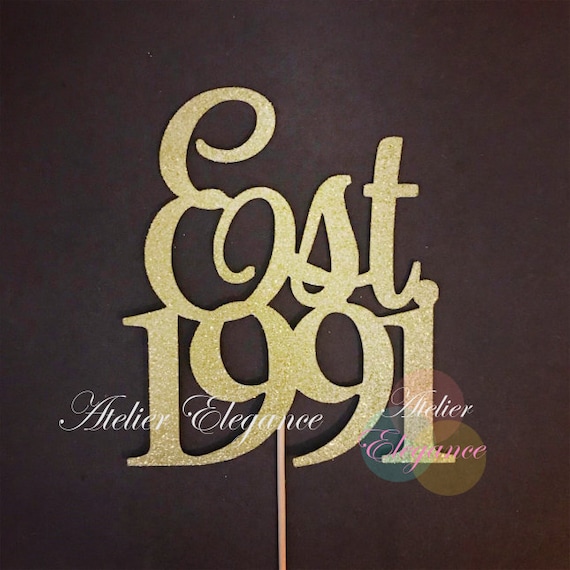 Established In 1991 Cake Topper Est 1991 Cake Topper Birth | Etsy