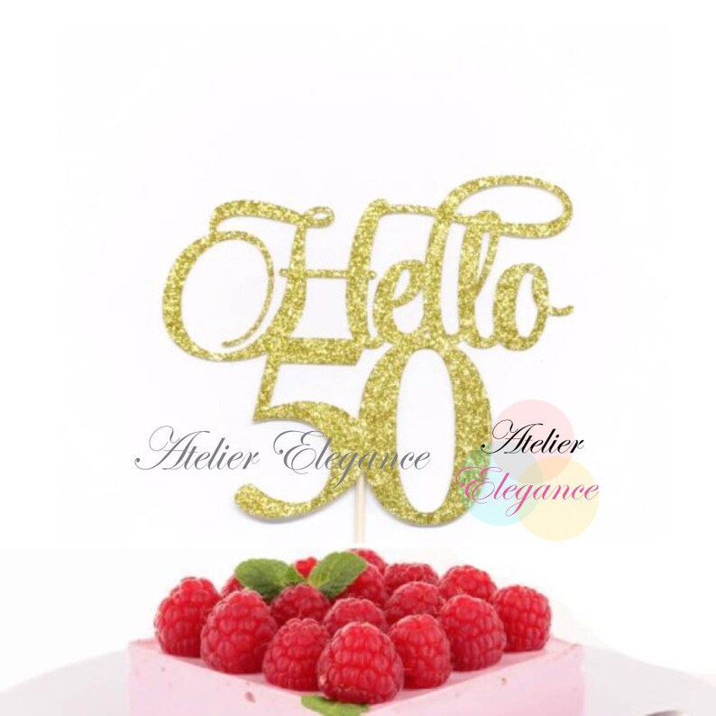 Hello 50 Cake Topper 50th Birthday Cake Topper 50th Birthday Etsy