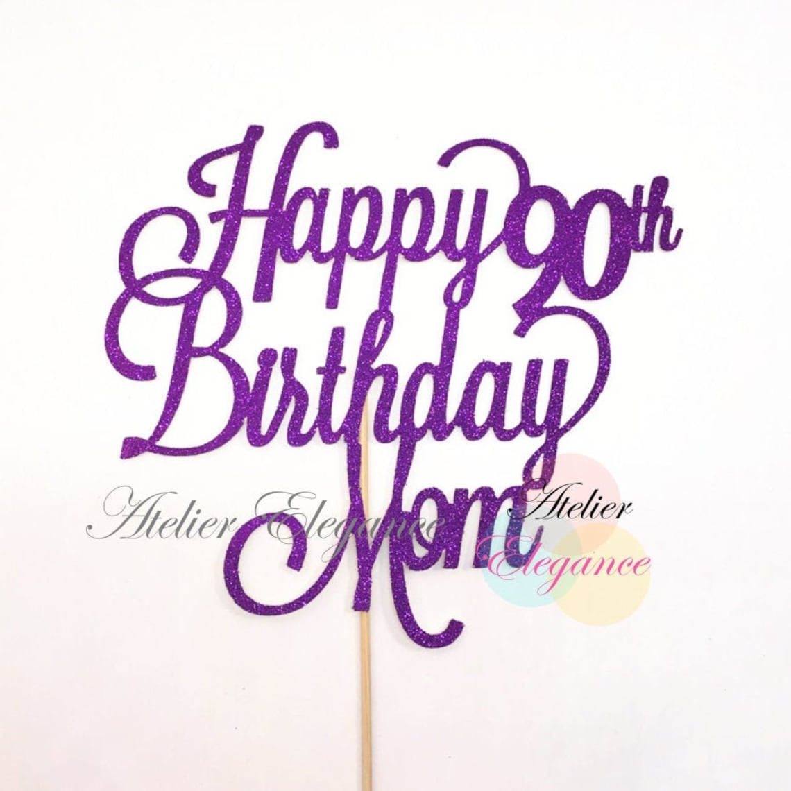 Happy 90th Birthday Mom Cake Topper Happy 90th Birthday Mom | Etsy