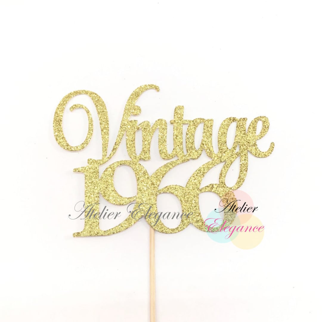 Vintage 1966 Cake Topper, Birthday Cake Topper, Birth Year Cake Topper ...