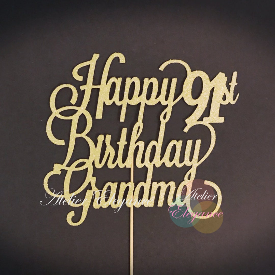 ANY AGE, Happy Birthday Grandma Cake Topper, Grandma Birthday Party ...