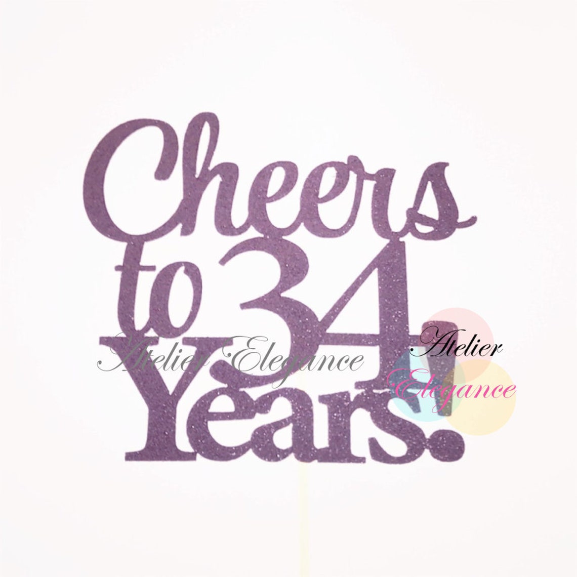 34th Birthday Cake Topper Cheers to 34 Years Cake Topper - Etsy