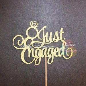 Just Engaged Cake Topper, Engaged Cake Topper, Engagement Cake Topper ...