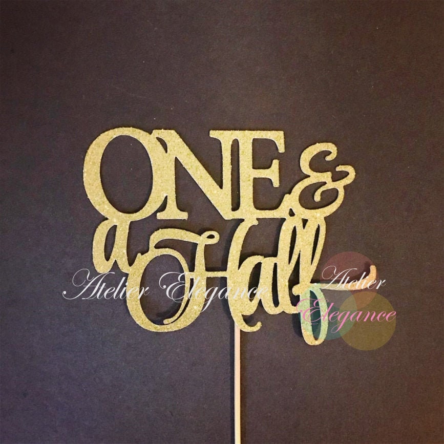 One and a Half Birthday Cake Topper 18 Months Cake Topper 1 | Etsy