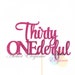 Thirty Onederful Cake Topper, Thirty Onederful Cake Topper, 31st ...