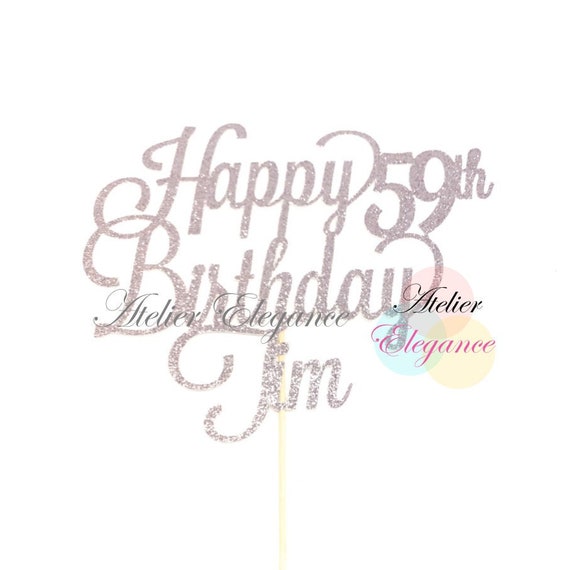 ANY Name ANY Age 59th Birthday Cake Topper Fifty Nine Cake | Etsy