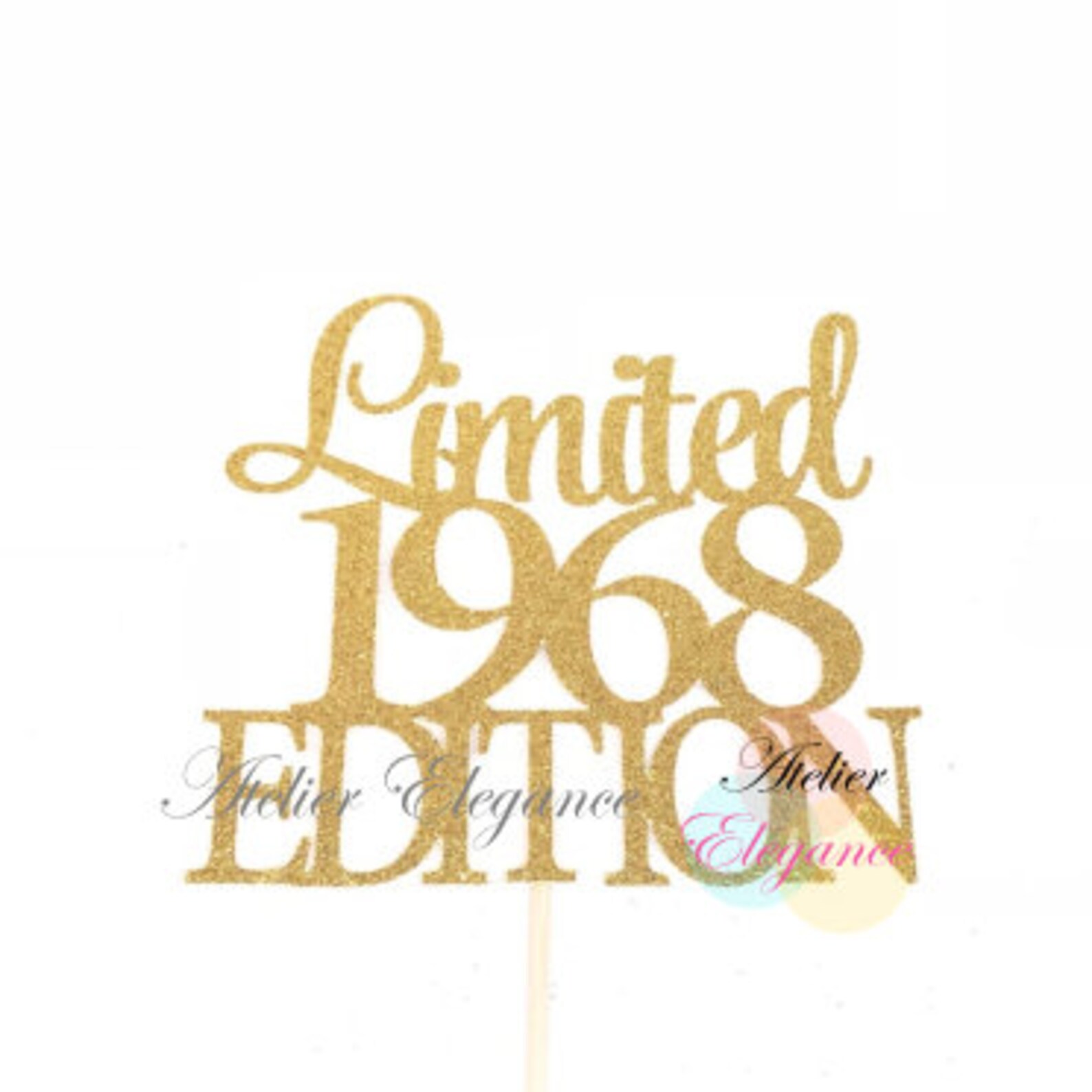 Limited 1968 Edition Cake Topper, Birth Year Cake Topper, 58th Birthday ...