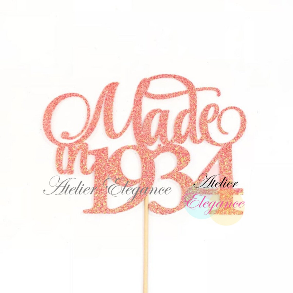 Made in 1934 Cake Topper, Birthday Cake Topper, Birth Year Cake Topper ...