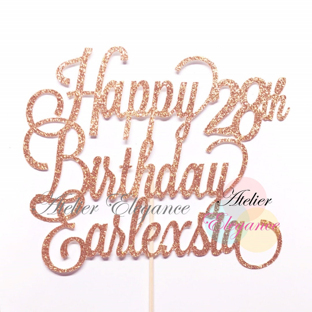 ANY Name ANY Age, 28th Birthday Cake Topper, Twenty Eight Topper, 28th ...