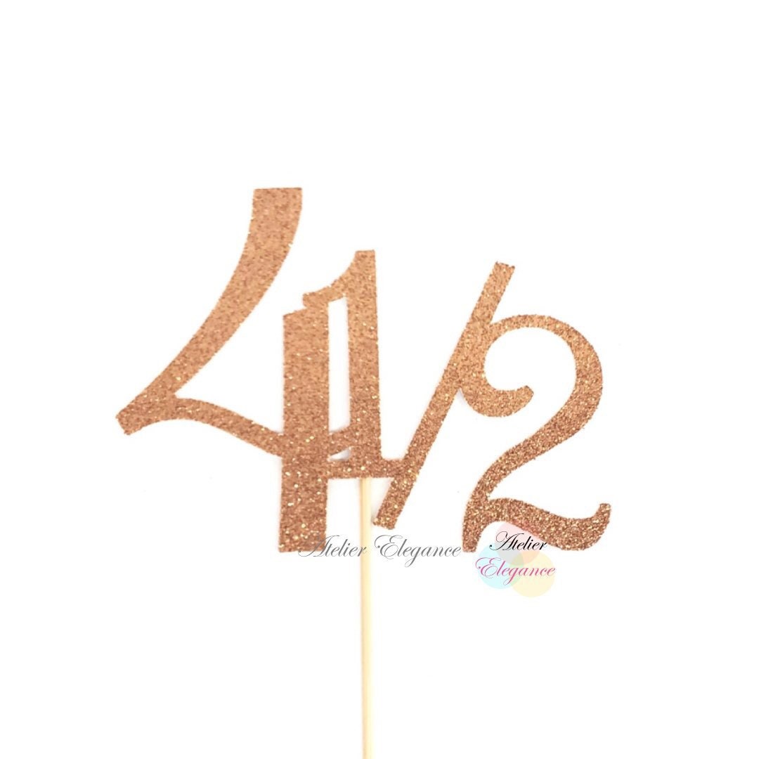 4 1/2 Cake Topper, Four and a Half Cake Topper, 54 Months Cake Topper ...