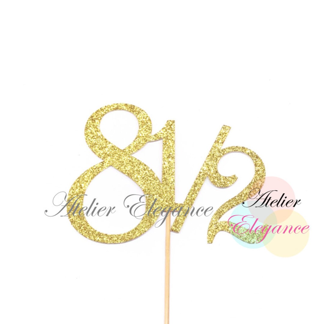 8 1/2 Cake Topper, Eight and a Half Cake Topper, Eight and a Half Party ...