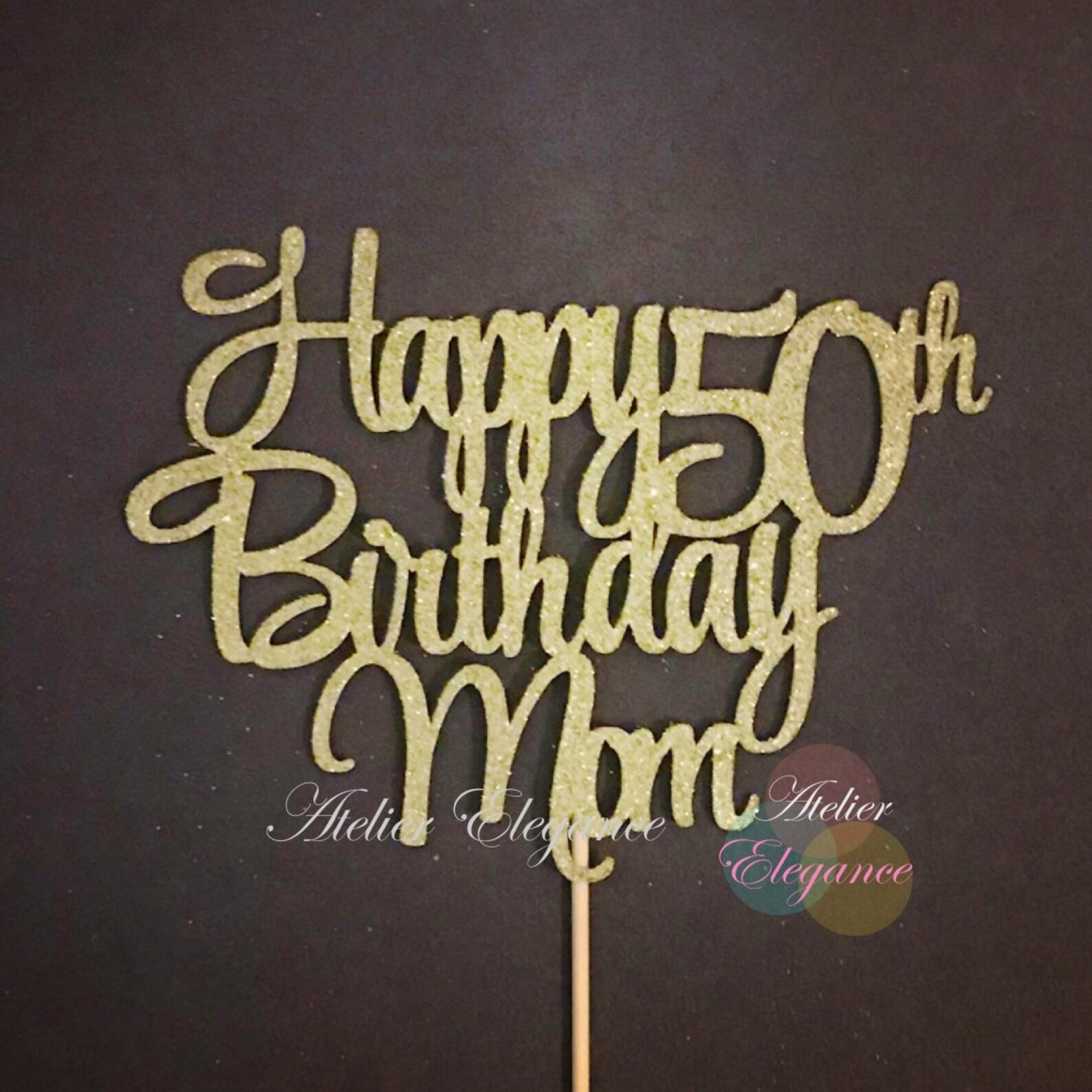 Happy 50th Birthday Mom Cake Topper Happy 50th Birthday Mom - Etsy