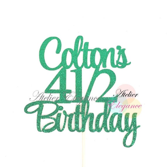 ANY NAME 4 1/2 Birthday Cake Topper 54 Months Cake Topper | Etsy