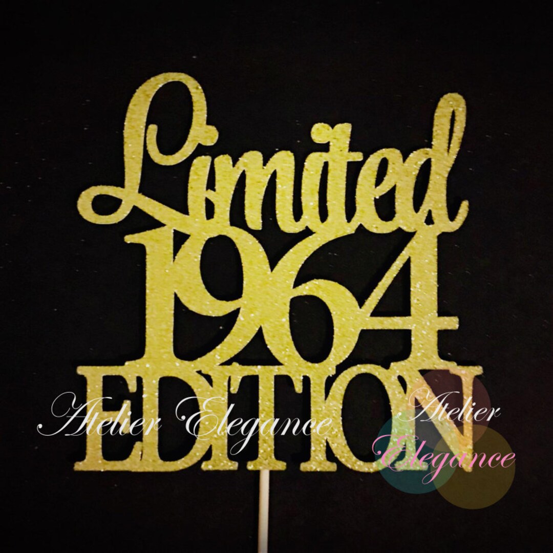 Limited 1964 Edition Cake Topper, Birth Year Cake Topper, 61st Birthday ...