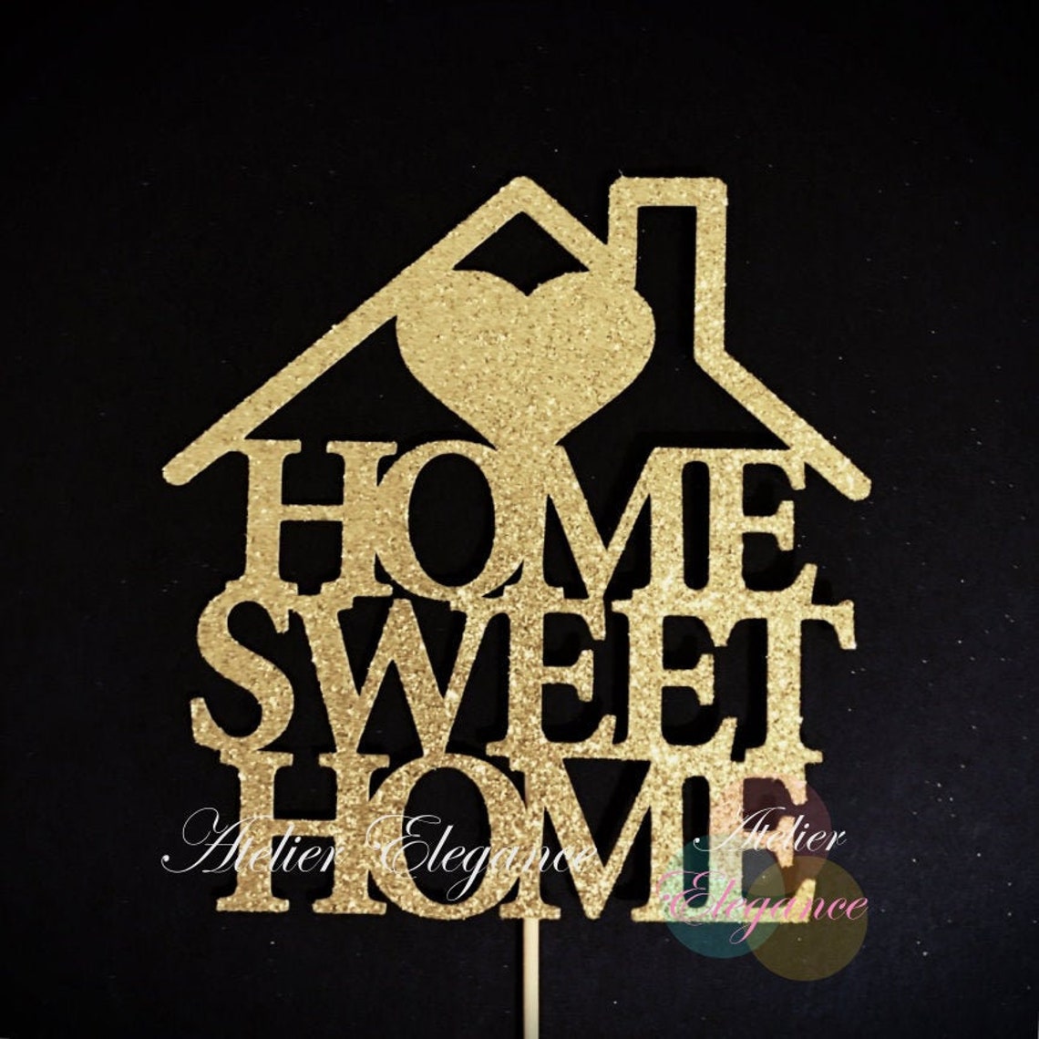 Home Sweet Home Cake Topper, New Home Cake Topper, Wedding Cake Topper ...