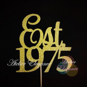 Established in 1975 Cake Topper, Est 1975 Cake Topper, Birth Year Cake ...