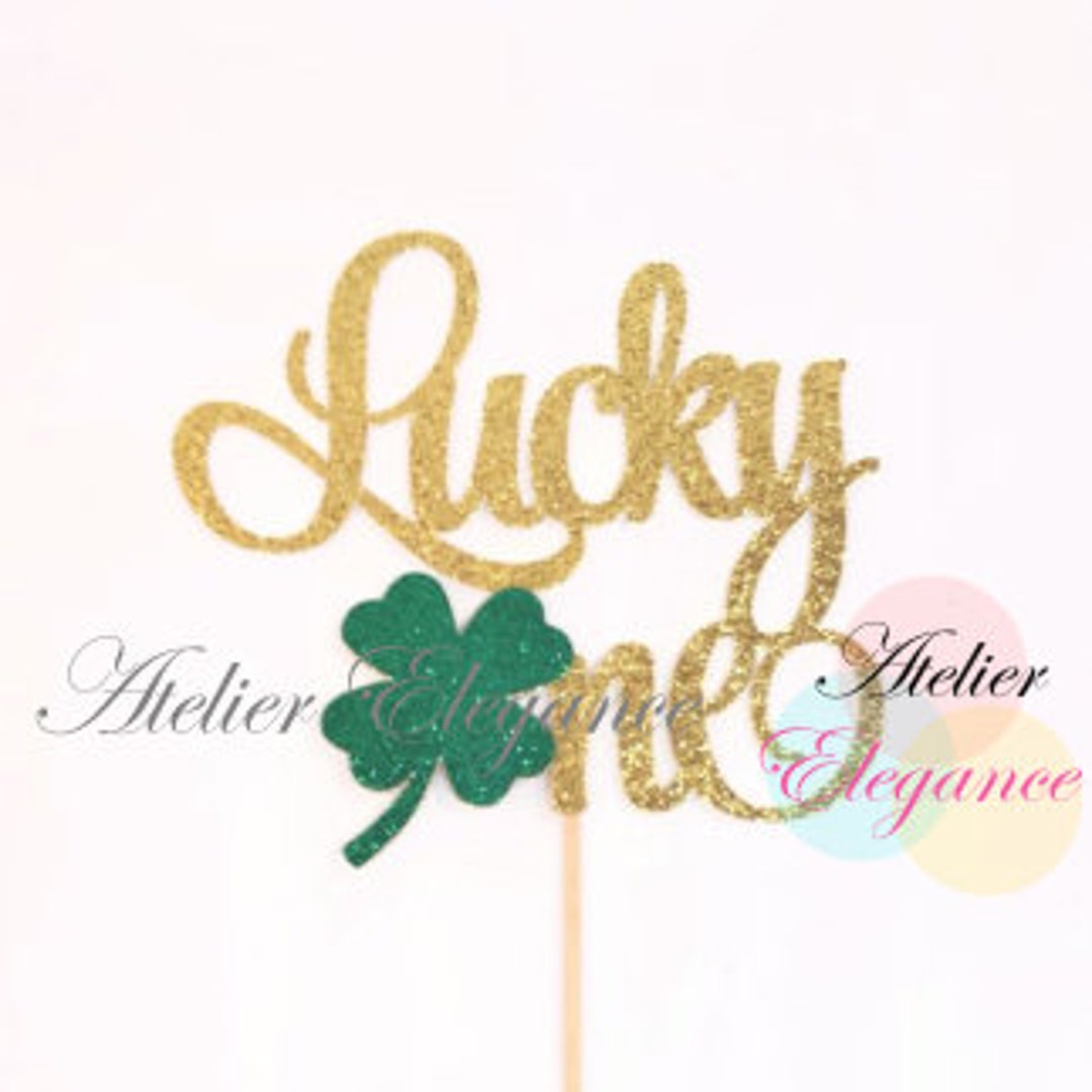 Lucky One Cake Topper, 1st Birthday Cake Topper, 1 Cake Topper, Lucky 1 ...