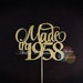 Made in 1958 Cake Topper, Birthday Cake Topper, Birth Year Cake Topper ...