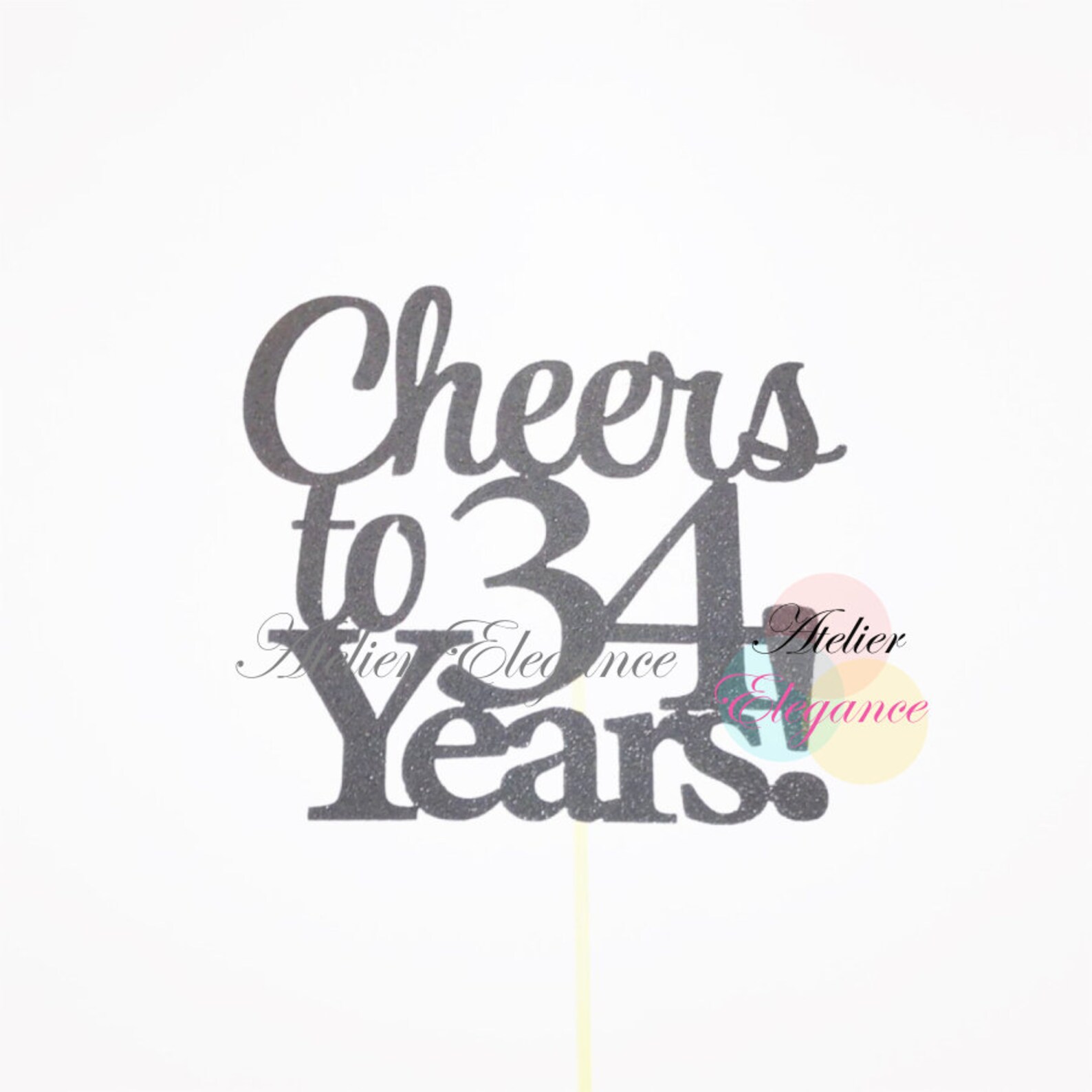 34th Birthday Cake Topper Cheers to 34 Years Cake Topper - Etsy