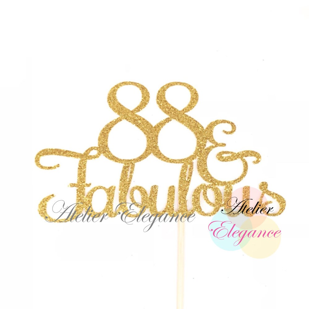 88 and Fabulous Cake Topper 88th Birthday Cake Topper 88th - Etsy Canada