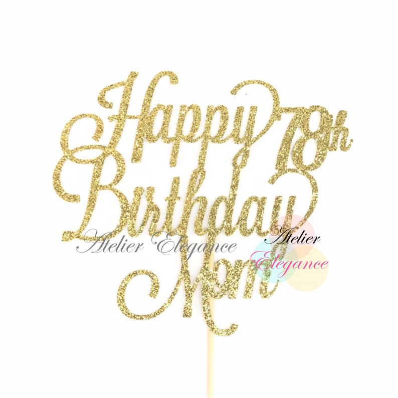 Happy 78th Birthday Mom Cake Topper Happy 78th Birthday Mama | Etsy