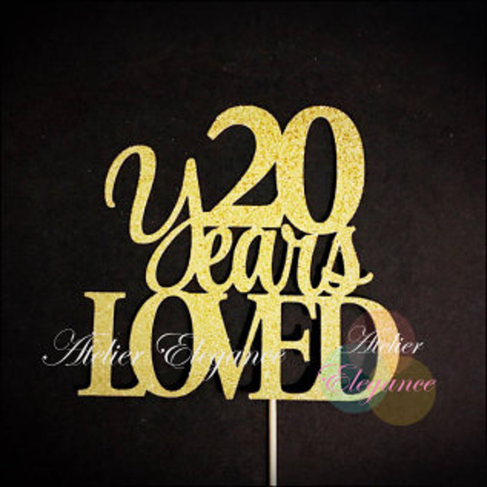 20 Years Loved Cake Topper 20 Cake Topper 20th Anniversary | Etsy