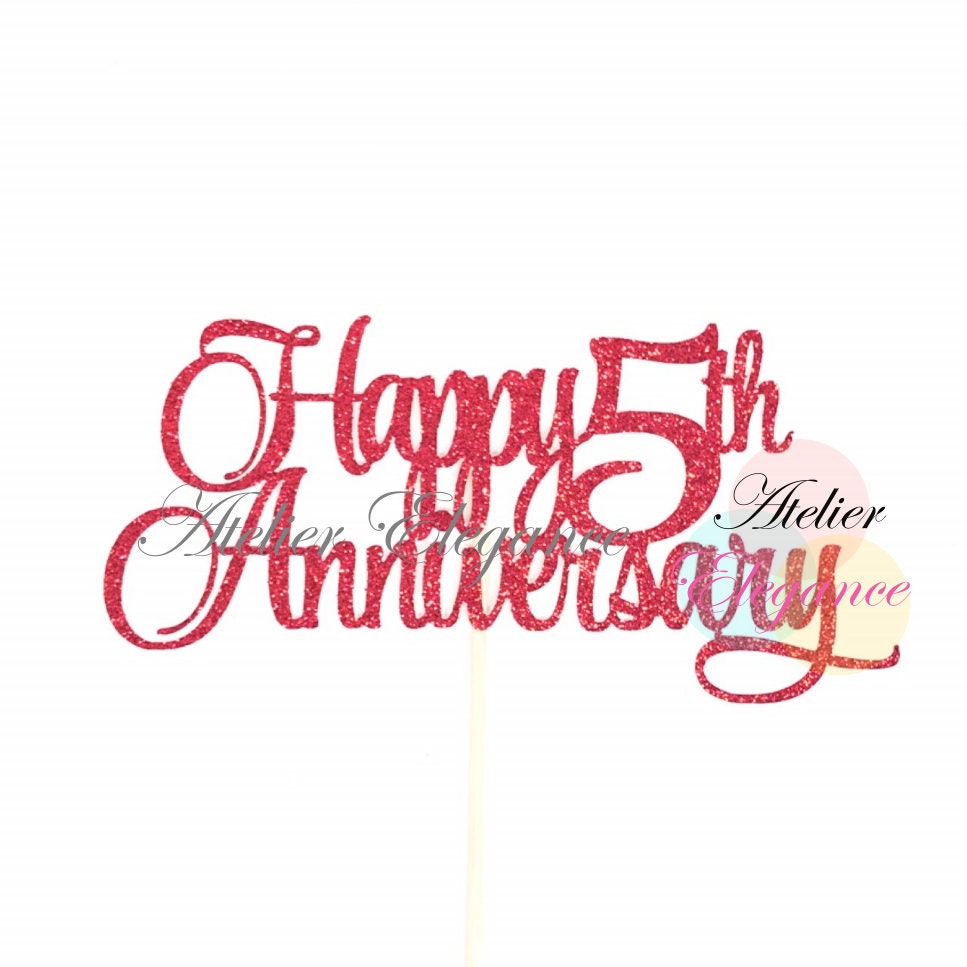 Happy 5th Anniversary Topper Anniversary Cake Topper - Etsy