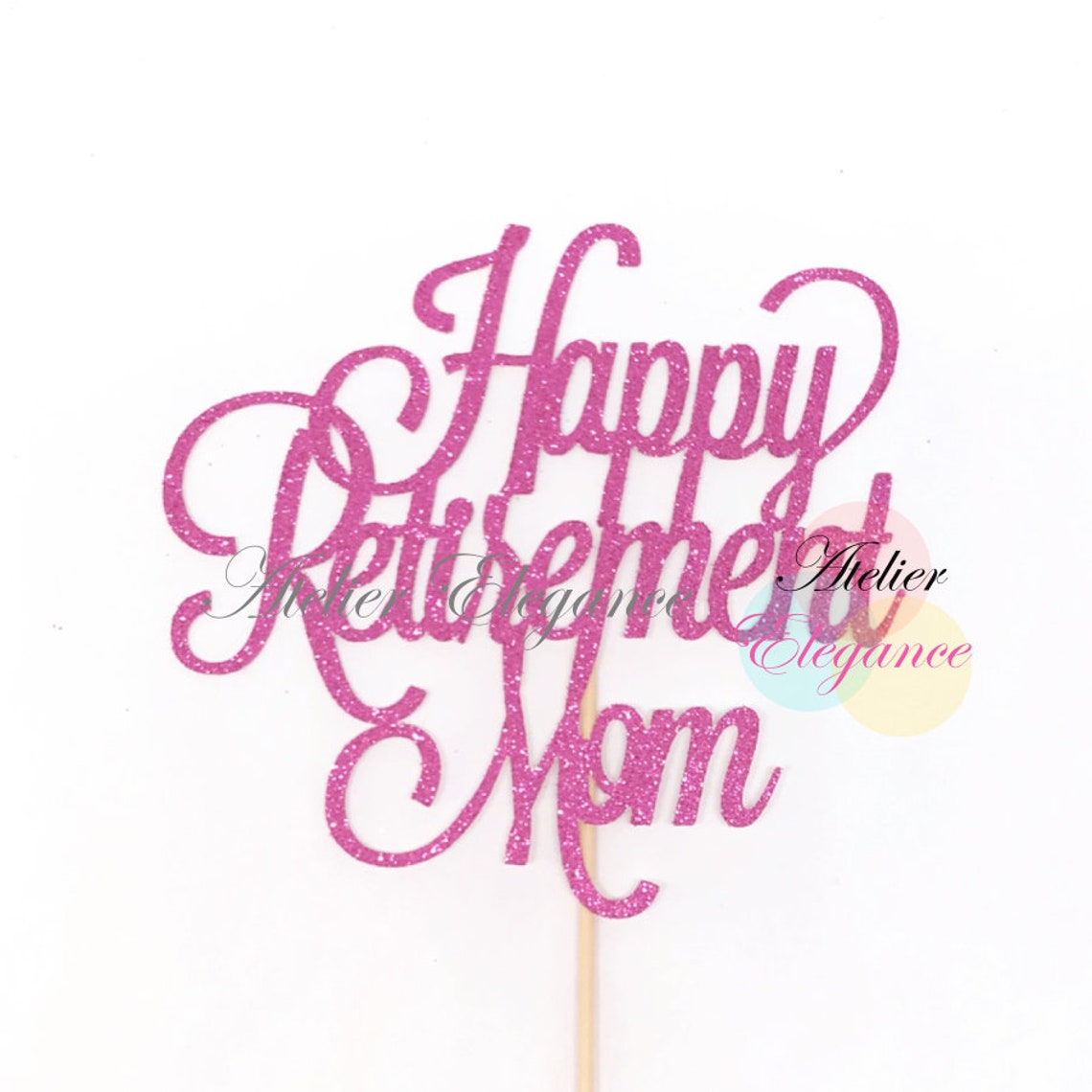 Happy Retirement Mom Cake Topper, Retirement Cake Topper, Mom ...