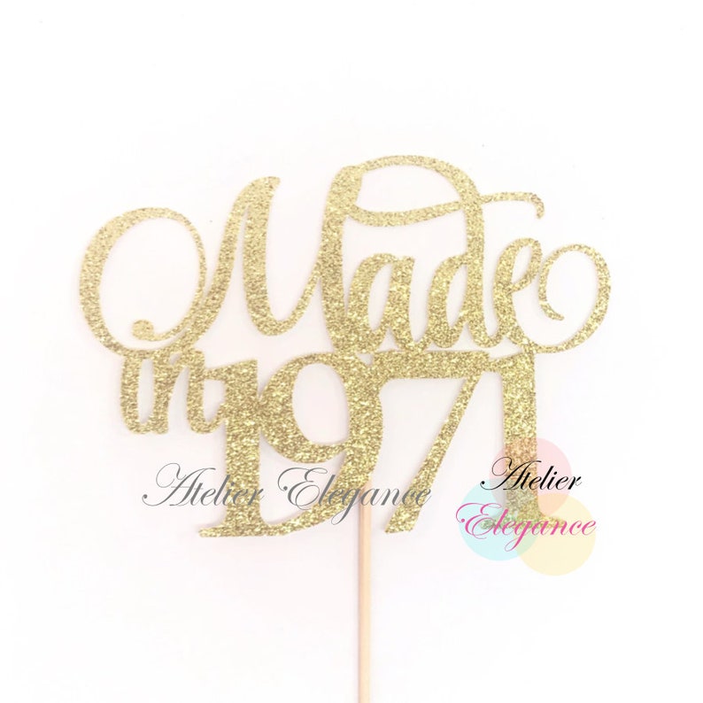 Made in 1971 Cake Topper Birthday Cake Topper Birth Year - Etsy